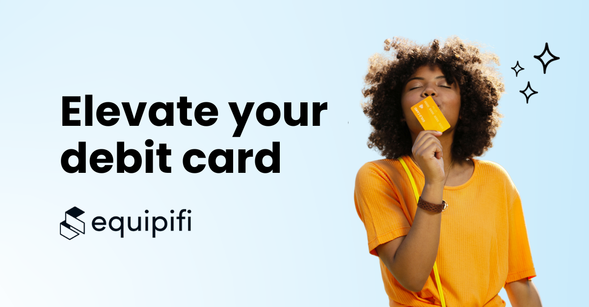 Use Case | Elevate Your Debit Card